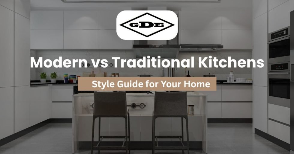 Modern vs Traditional Kitchens: Style Guide for Your Home